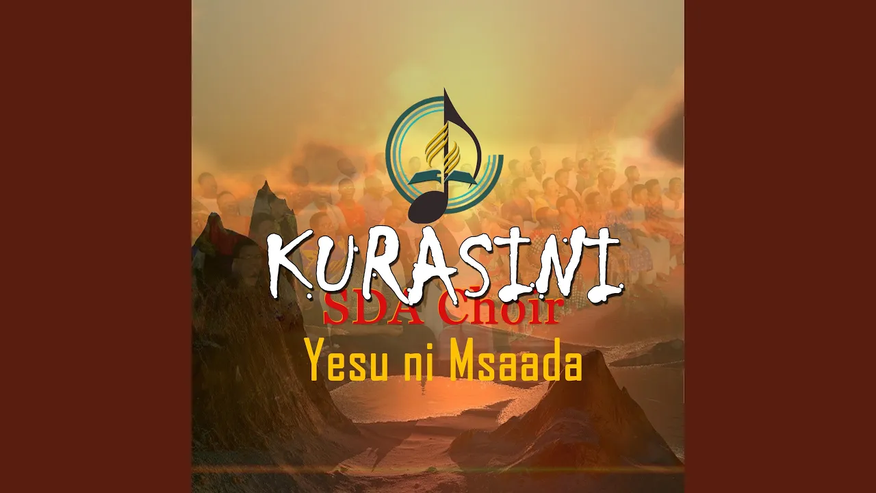 Kurasini SDA Choir - Yesu ni Msaada MP3 Download