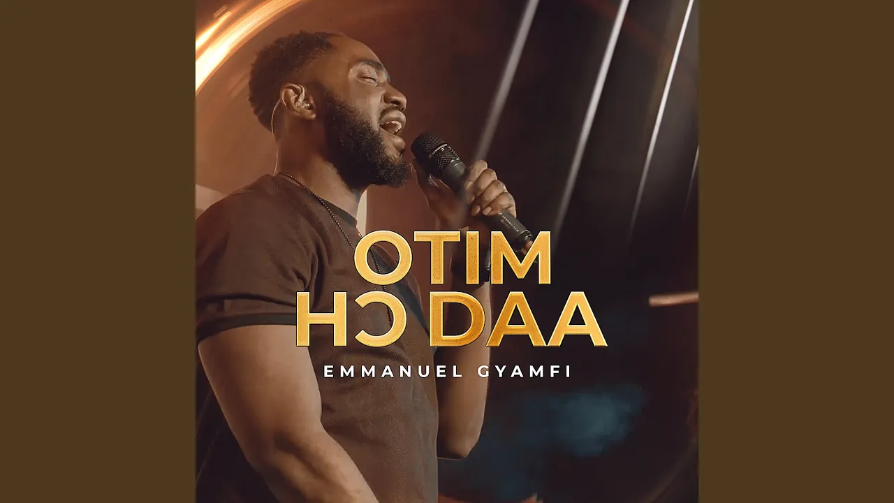 Emmanuel Gyamfi - Otim Ho Daa MP3 Download