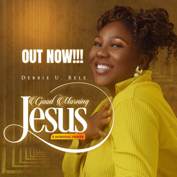Debbie - Good Morning Jesus MP3 Download