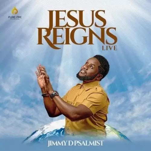 Jimmy D Psalmist - My Father My God MP3 Download