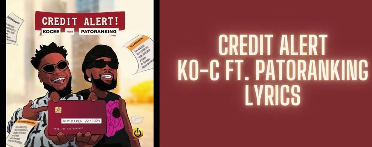Kocee Ft. Patoranking - Credit Alert MP3 Download